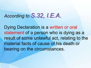 Dying declaration and Dying Deposition | PPTX