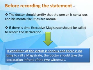 Dying declaration and Dying Deposition | PPTX