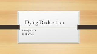 Dying declaration- | PPTX
