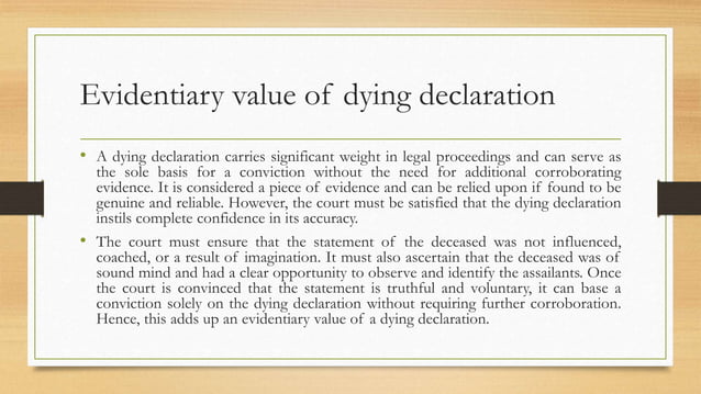 Dying declaration- | PPTX | First Aid | Injuries