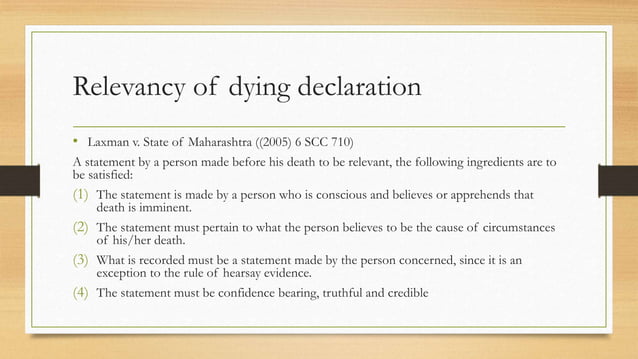 Dying declaration- | PPTX | First Aid | Injuries