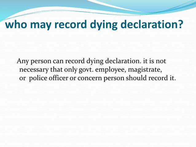 Dying declaration ppt siddharth singh | PPTX