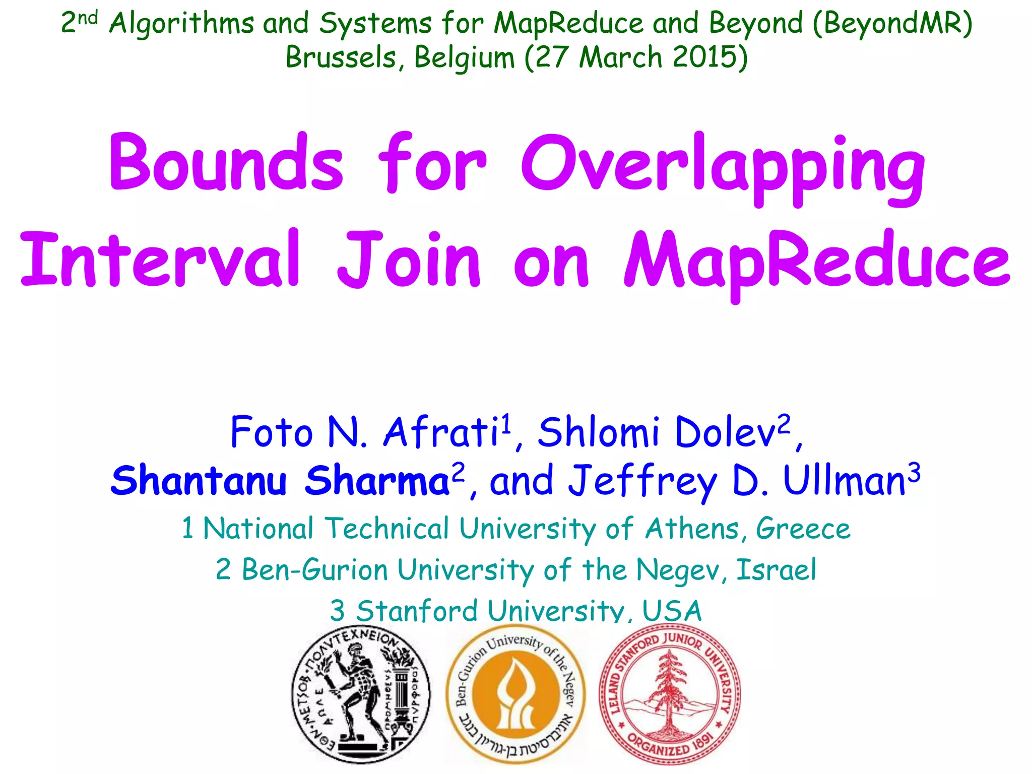 Bounds for overlapping interval join on MapReduce | PPSX | Databases | Computer Software and ...