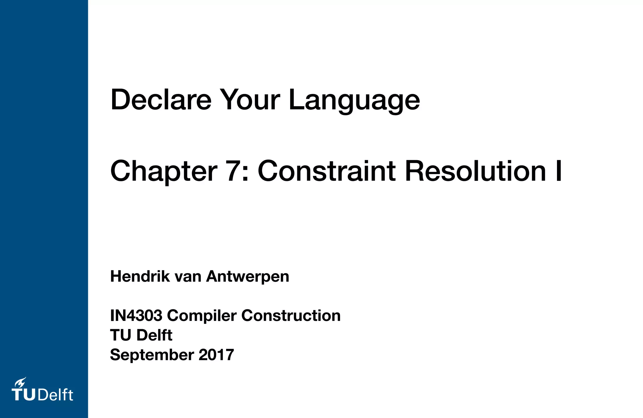 Declare Your Language: Constraint Resolution 1 | PDF