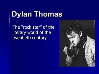 Dylan Thomas | PPT