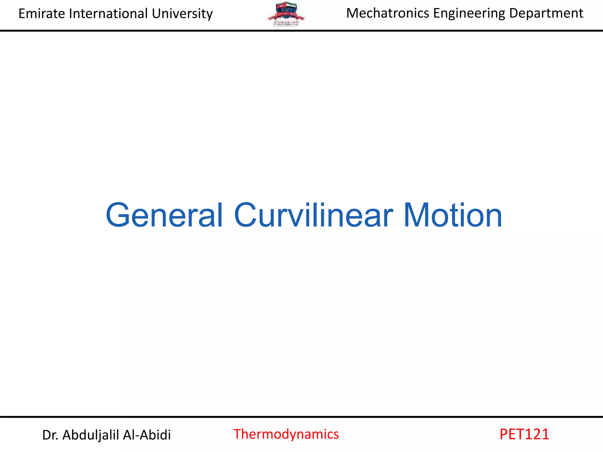 General Curvilinear Motion &Motion of a Projectile | PPTX