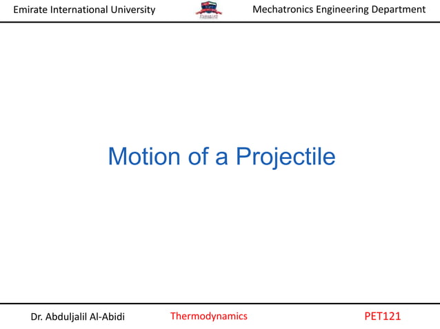 General Curvilinear Motion &Motion of a Projectile | PPTX