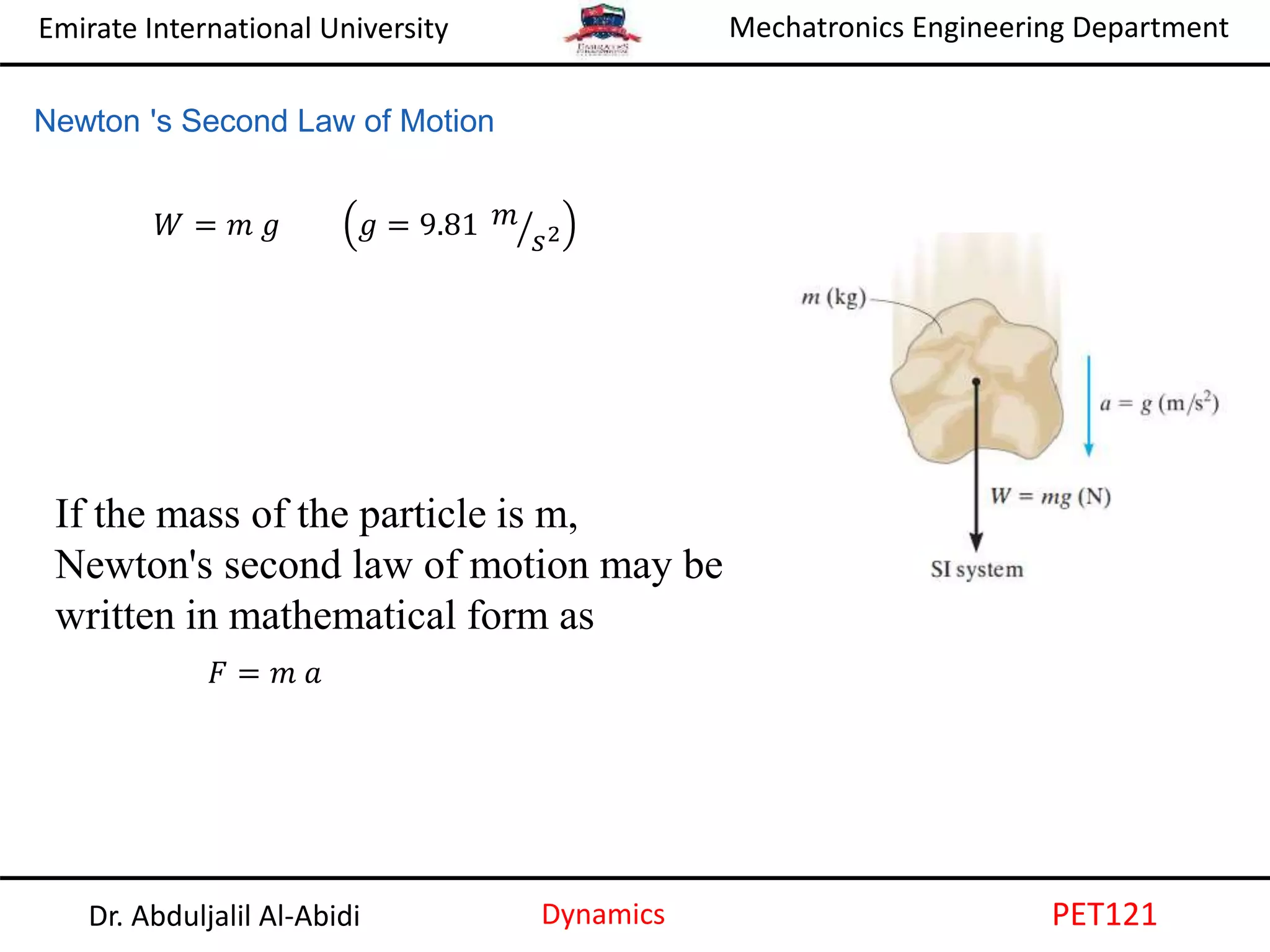Kinetics of a Particle : Force and Acceleration | PPTX