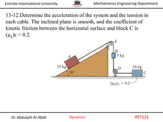 Kinetics of a Particle : Force and Acceleration | PPTX