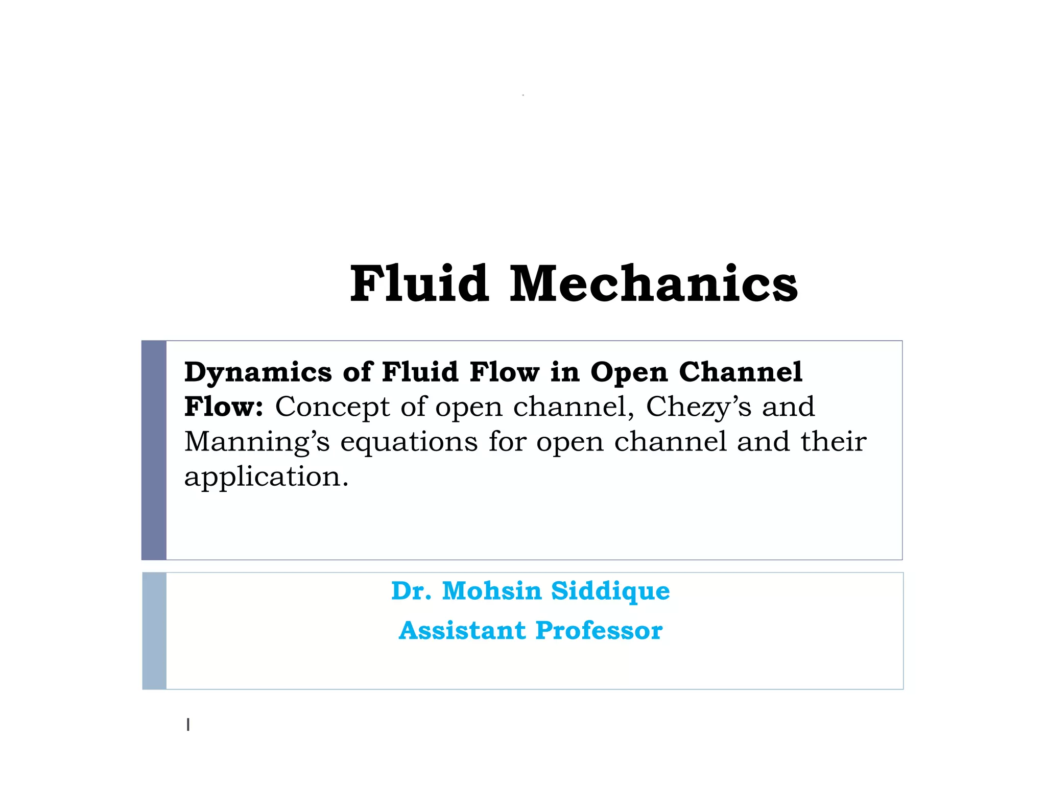 Dymanics of open channel flow | PDF