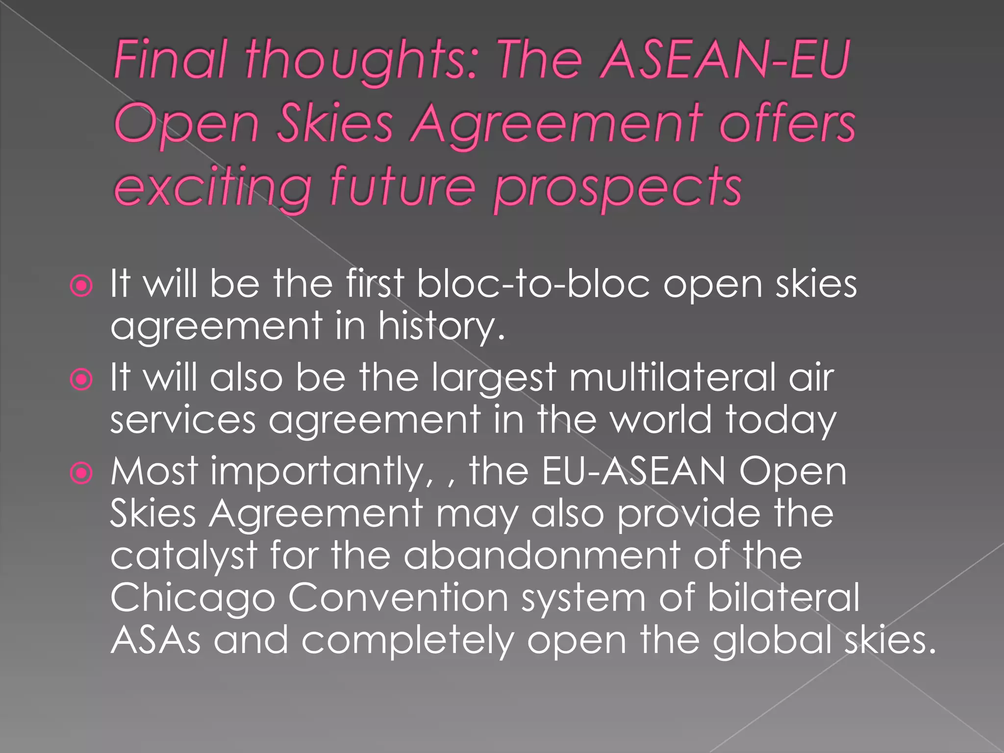 The rise of a mega bloc: Is the time ripe for an ASEAN-EU open skies agreement? | PPT