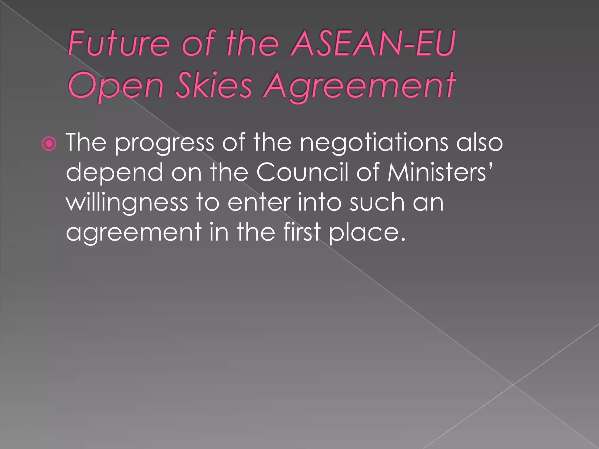 The rise of a mega bloc: Is the time ripe for an ASEAN-EU open skies agreement? | PPT