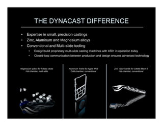 Dynacast Corporate Overview 2011 Customer | PDF