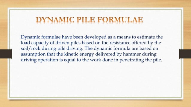 Dynamic Pile Formulae | PPTX | Civil Engineering Industry | Industries