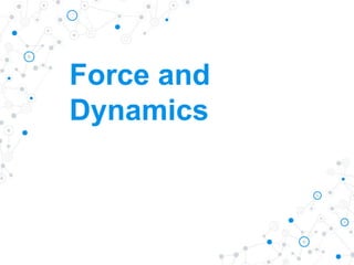Dynamics ib physics | PPTX