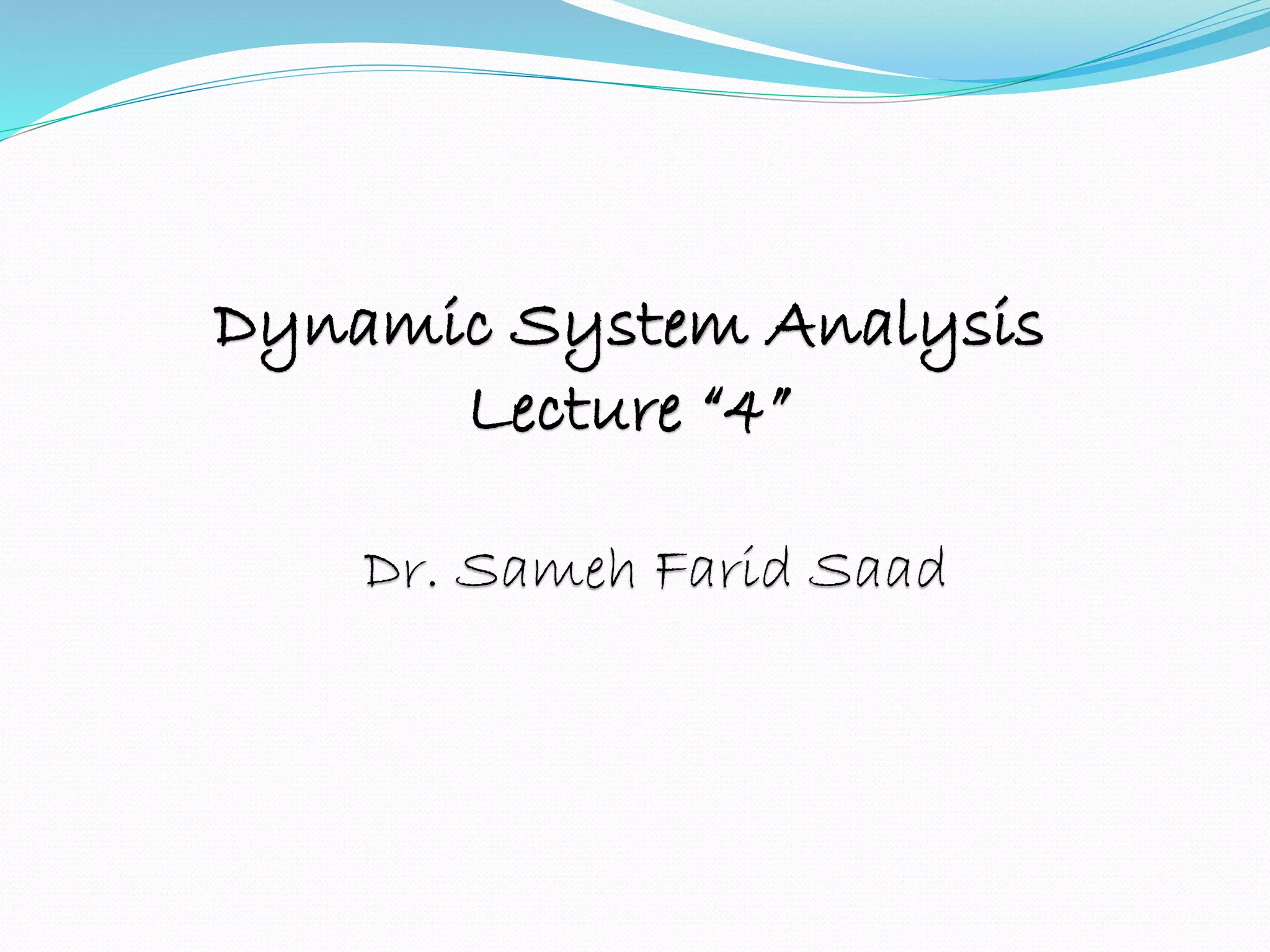 Dynamic systems-analysis-4 | PPT