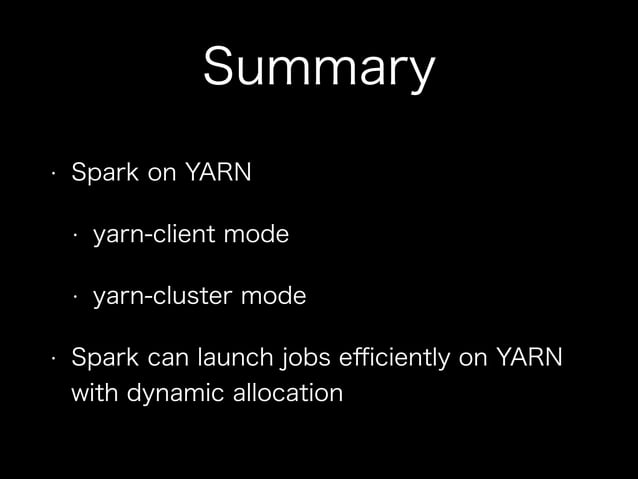 Dynamic Resource Allocation Spark On Yarn Ppt