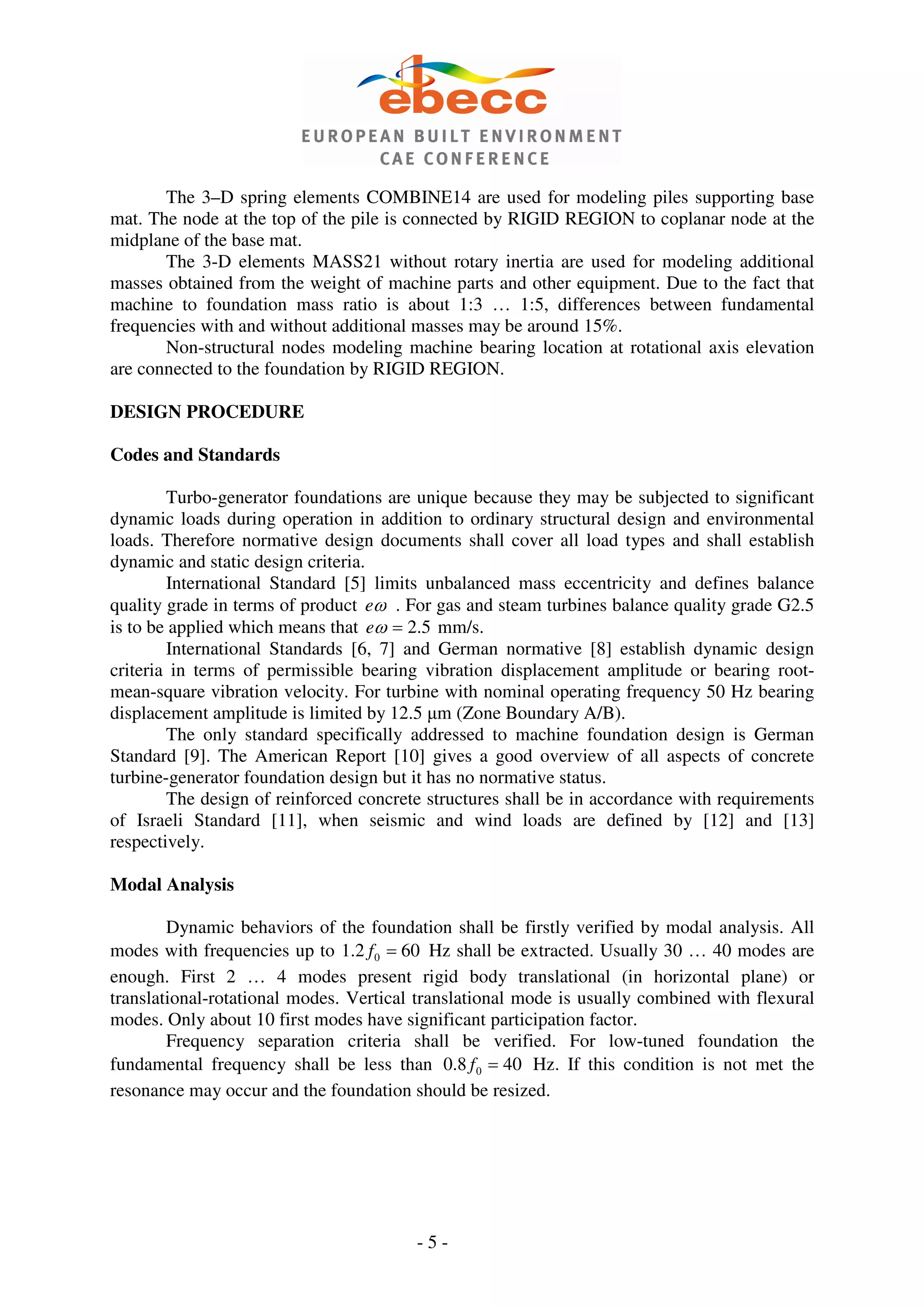 Dynamic analysis and structural design of turbine generator foundations ...
