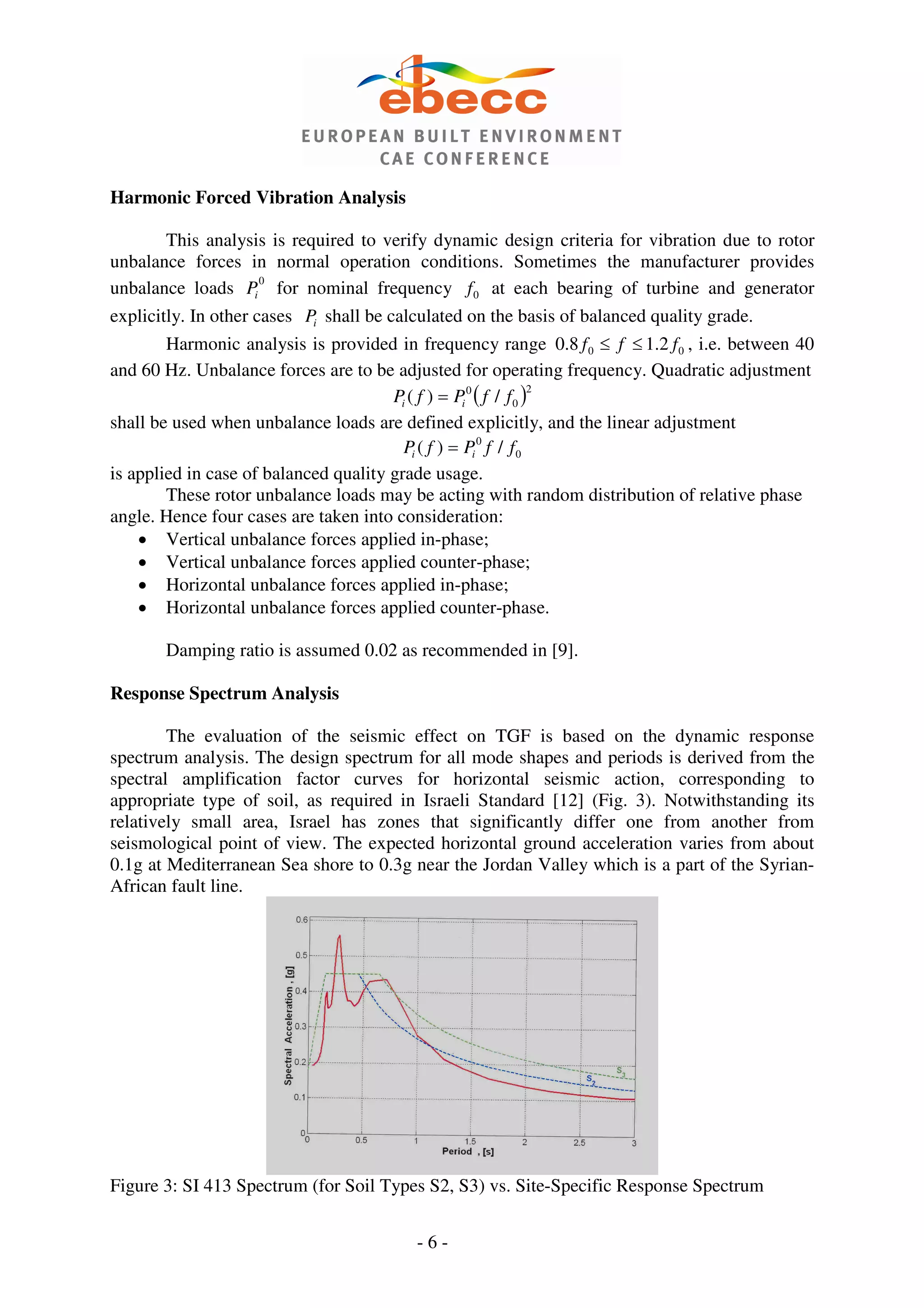 Dynamic analysis and structural design of turbine generator foundations ...