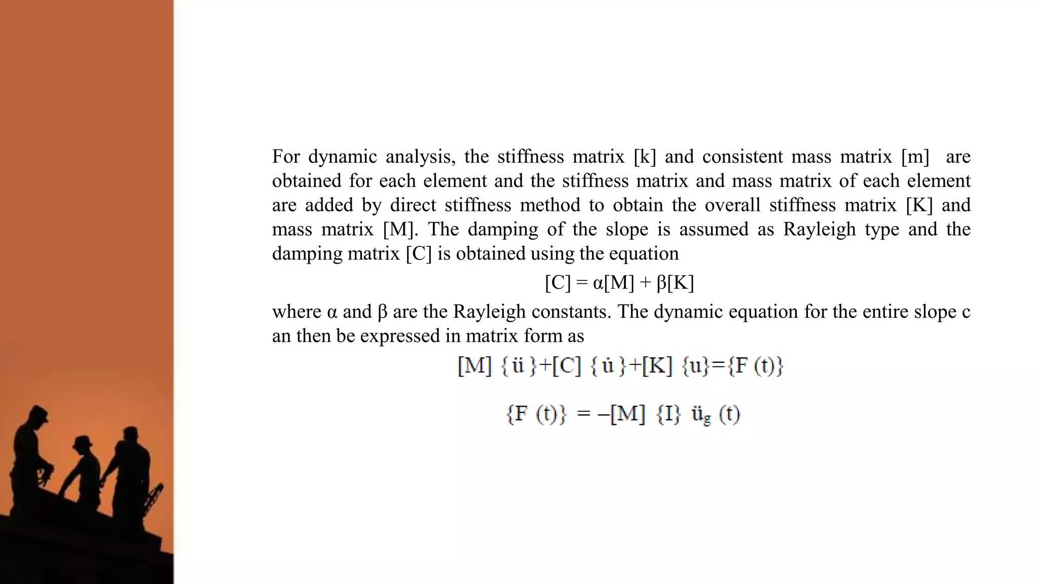 Dynamic Analysis of Slope Stability | PPTX