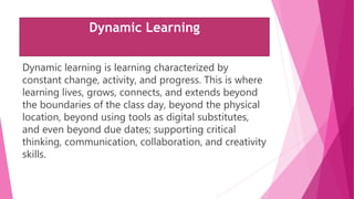 Dynamic and traditional school | PPTX