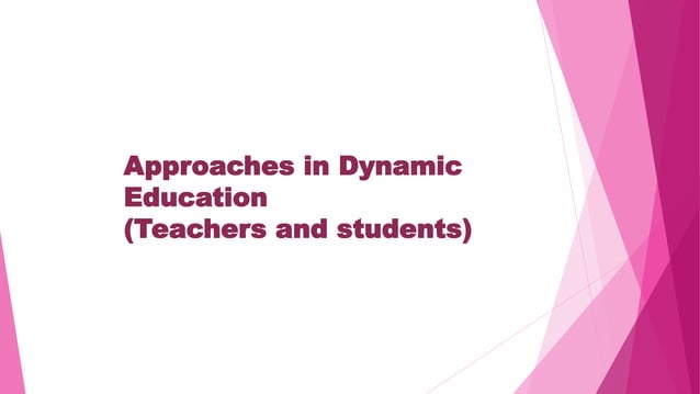 Dynamic and traditional school | PPTX | Primary Education | Education