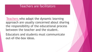 Dynamic and traditional school | PPTX