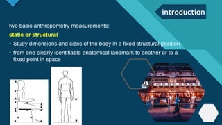 Dynamic anthropometry.pptx
