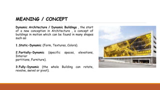 Dynamic architrcture12646 | PPT