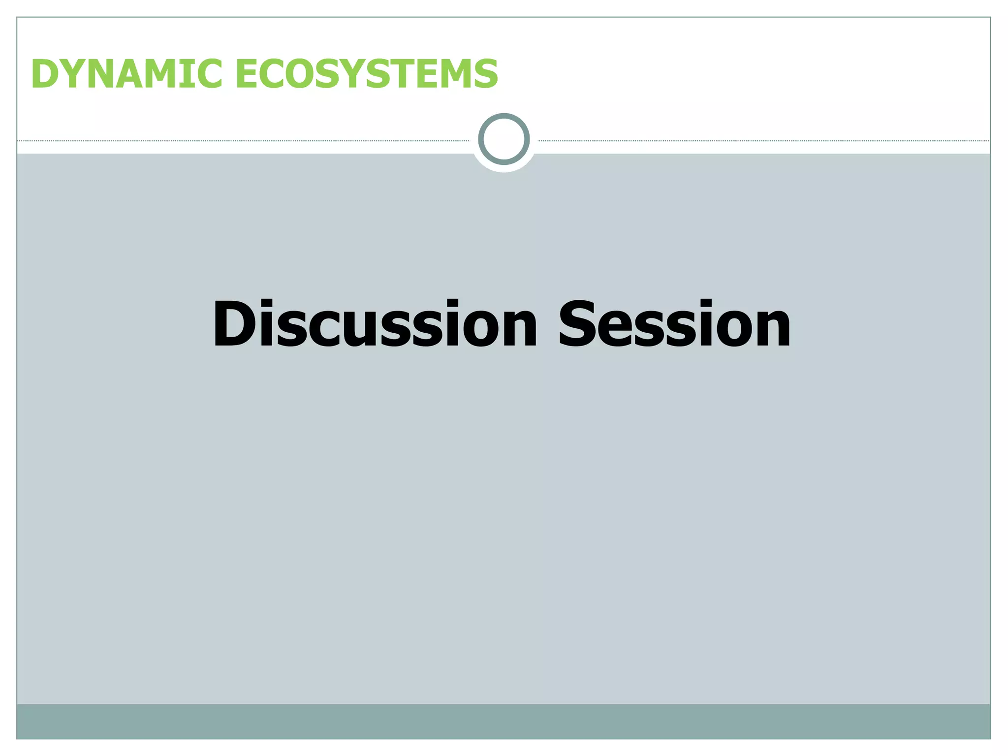 Dynamic ecosystem | PPT
