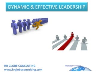 Dynamic & effective leadership | PPT
