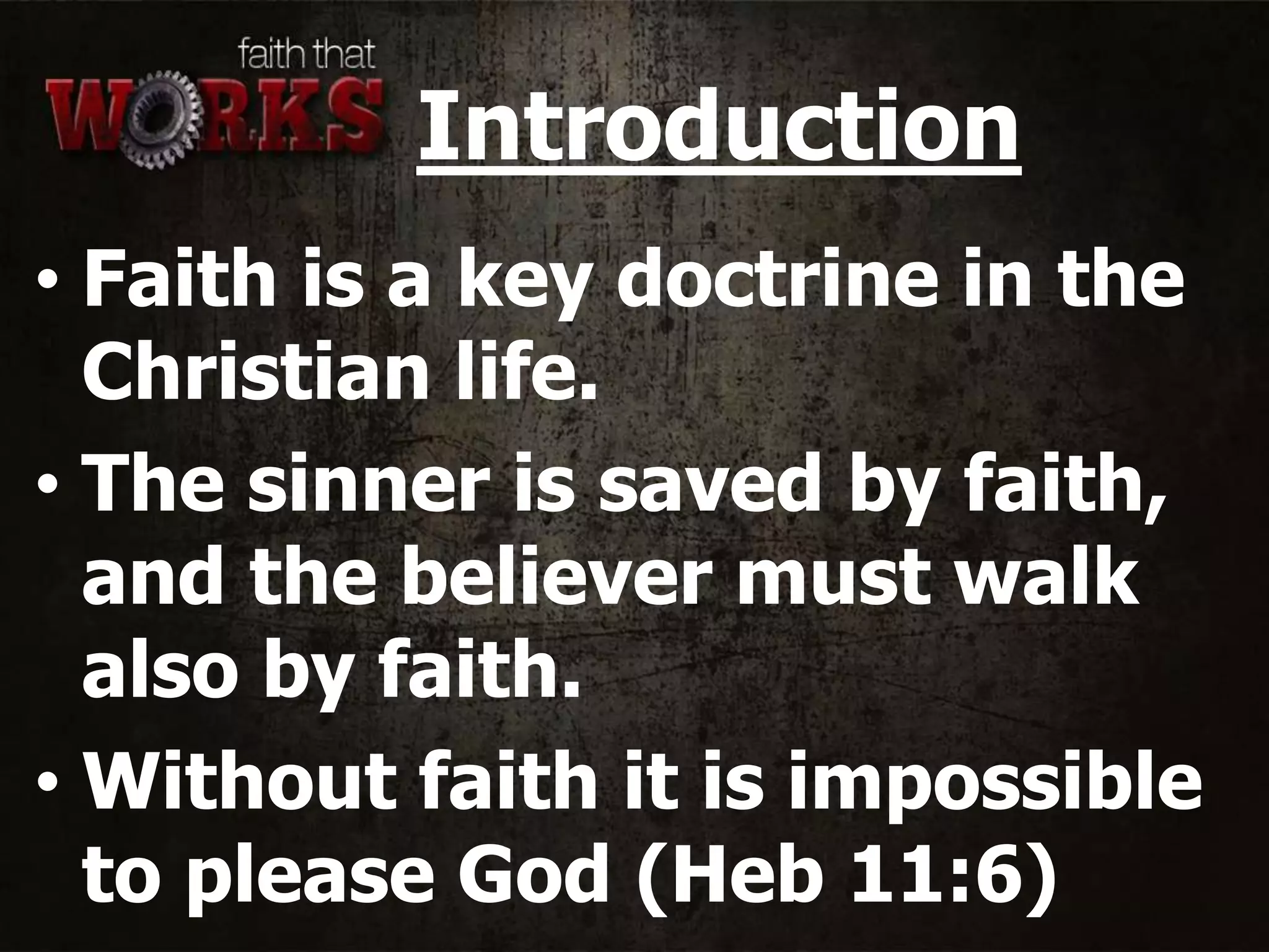 Dynamic Faith Faith That Works.ppt