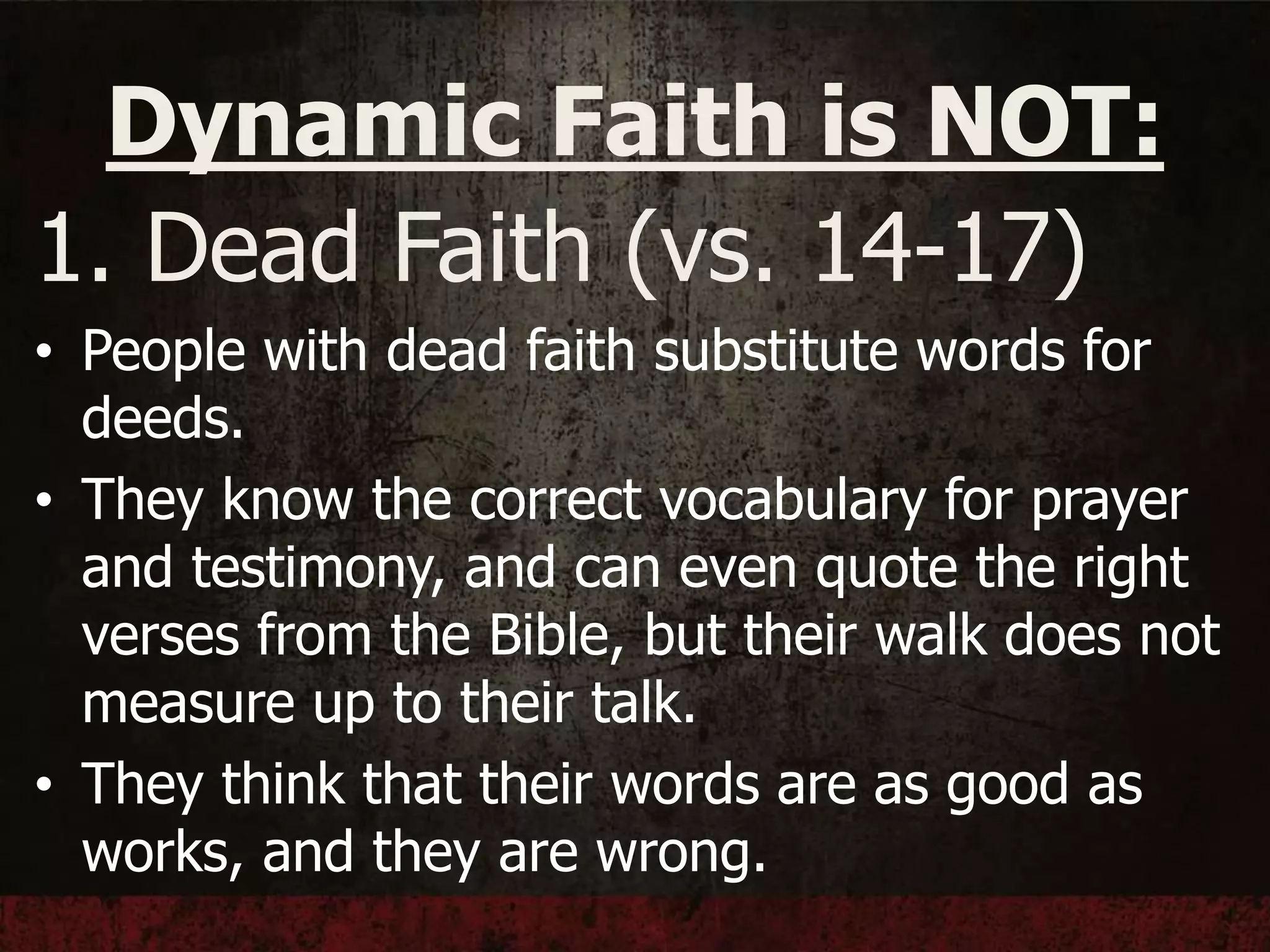 Dynamic Faith Faith That Works.ppt