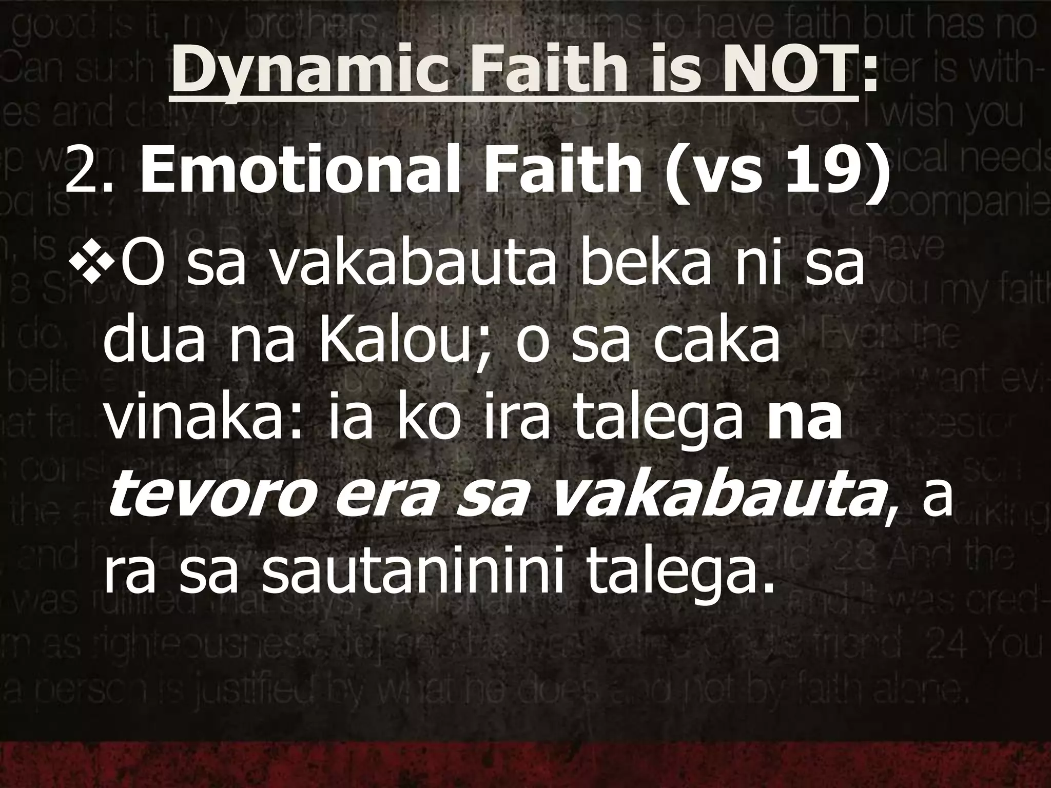Dynamic Faith Faith That Works.ppt