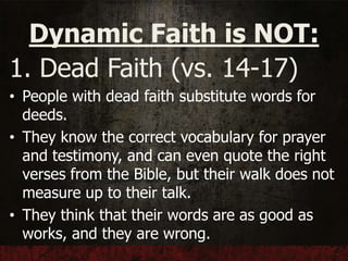 Dynamic Faith Faith That Works.ppt