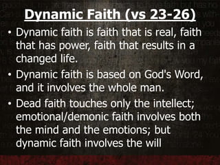 Dynamic Faith Faith That Works.ppt