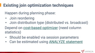 Dynamic filtering for presto join optimisation | PPTX