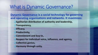 Dynamic governance & Evolutionary Culture-Building: Overview | PPT