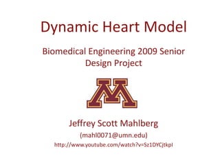 Dynamic Heart Model Senior Project | PPTX
