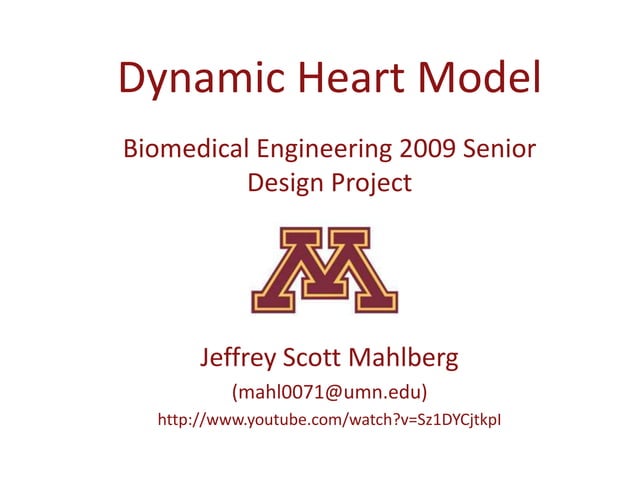 Dynamic Heart Model Senior Project | PPTX