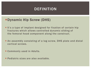 Dynamic Hip Screw Plating | PPT