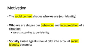 Dynamic identity of social agents | PPT