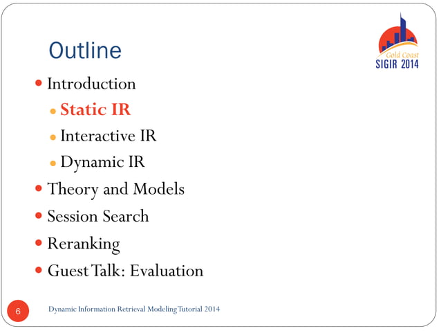 Dynamic Information Retrieval Tutorial - SIGIR 2015 | PPT