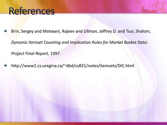 Dynamic Itemset Counting Ppt
