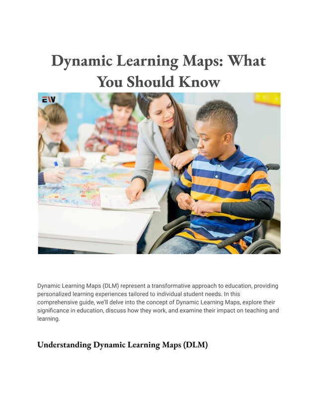 Dynamic Learning Maps_ What You Should Know.pdf