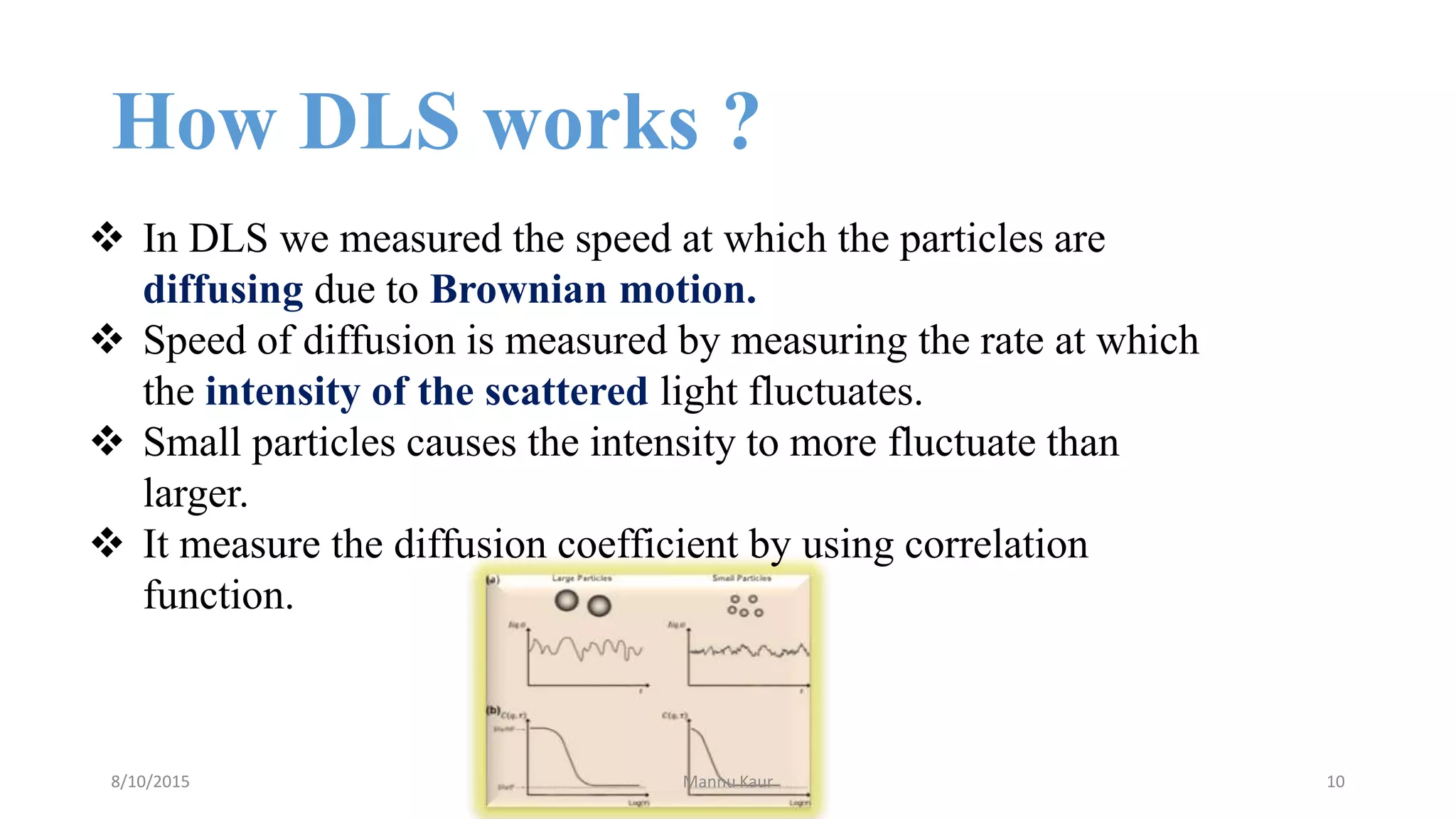 Dynamic light scattering | PPTX