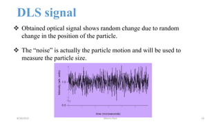 Dynamic light scattering | PPTX