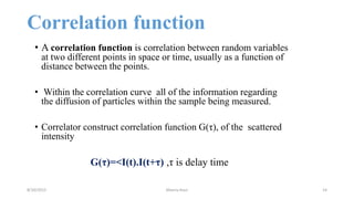 Dynamic light scattering | PPTX