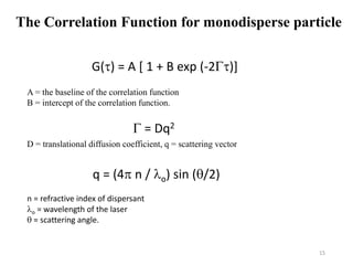 Dynamic light scattering (dls) | PPTX