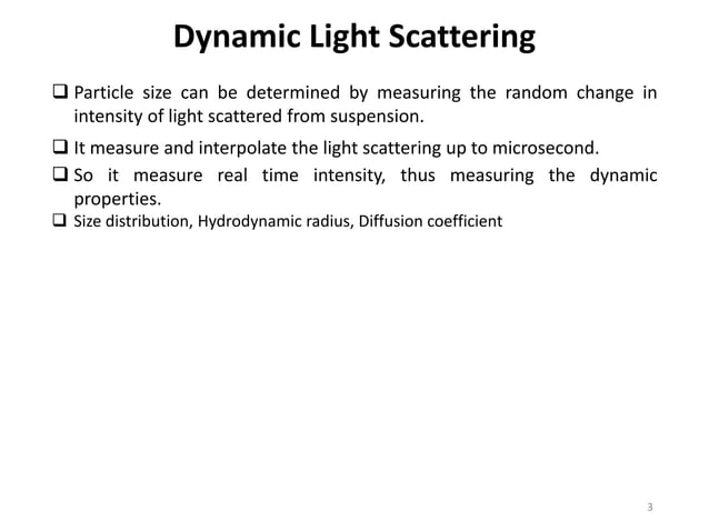 Dynamic light scattering (dls) | PPTX | Physics | Science